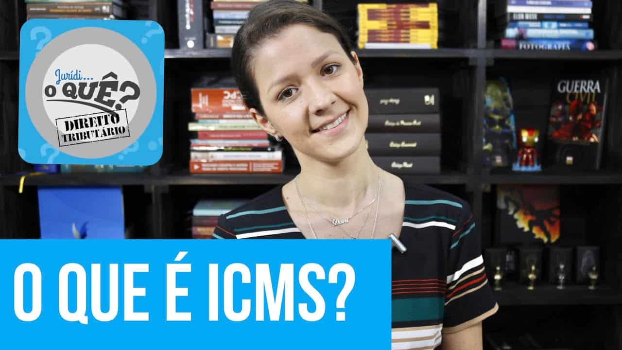 ICMS – O que é o imposto sobre circulação de mercadorias e serviços ...